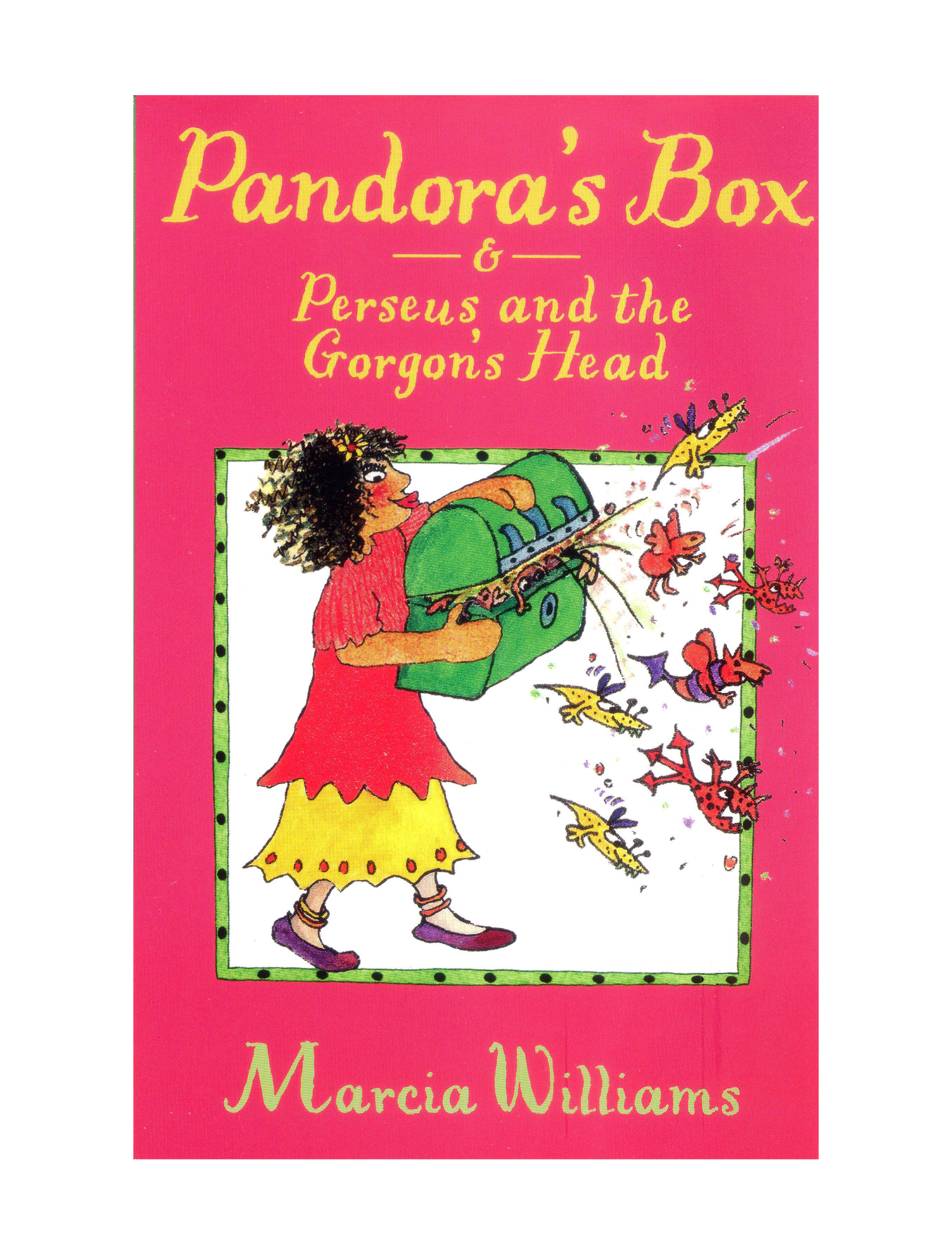 Learning is Fun. GREEK MYTH-PANDORA'S BOX & PERSEUS, AND THE GORGON'S HEAD