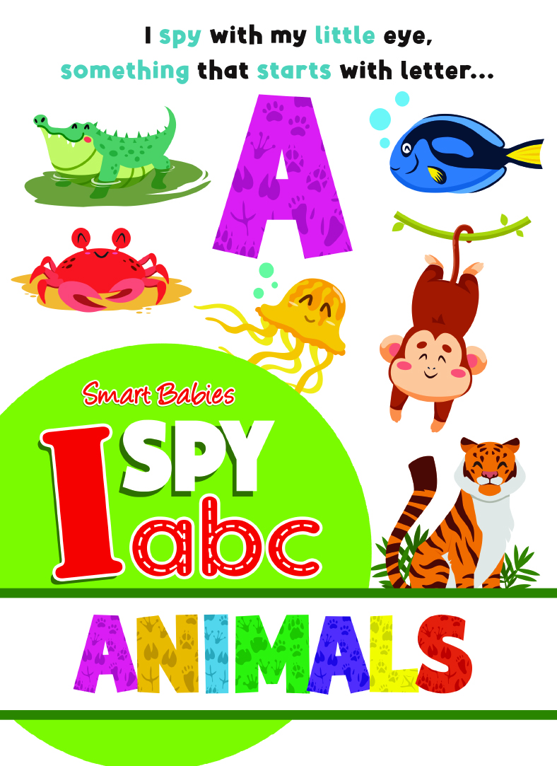 Learning is Fun. SMART BABIES I SPY ABC-ANIMALS